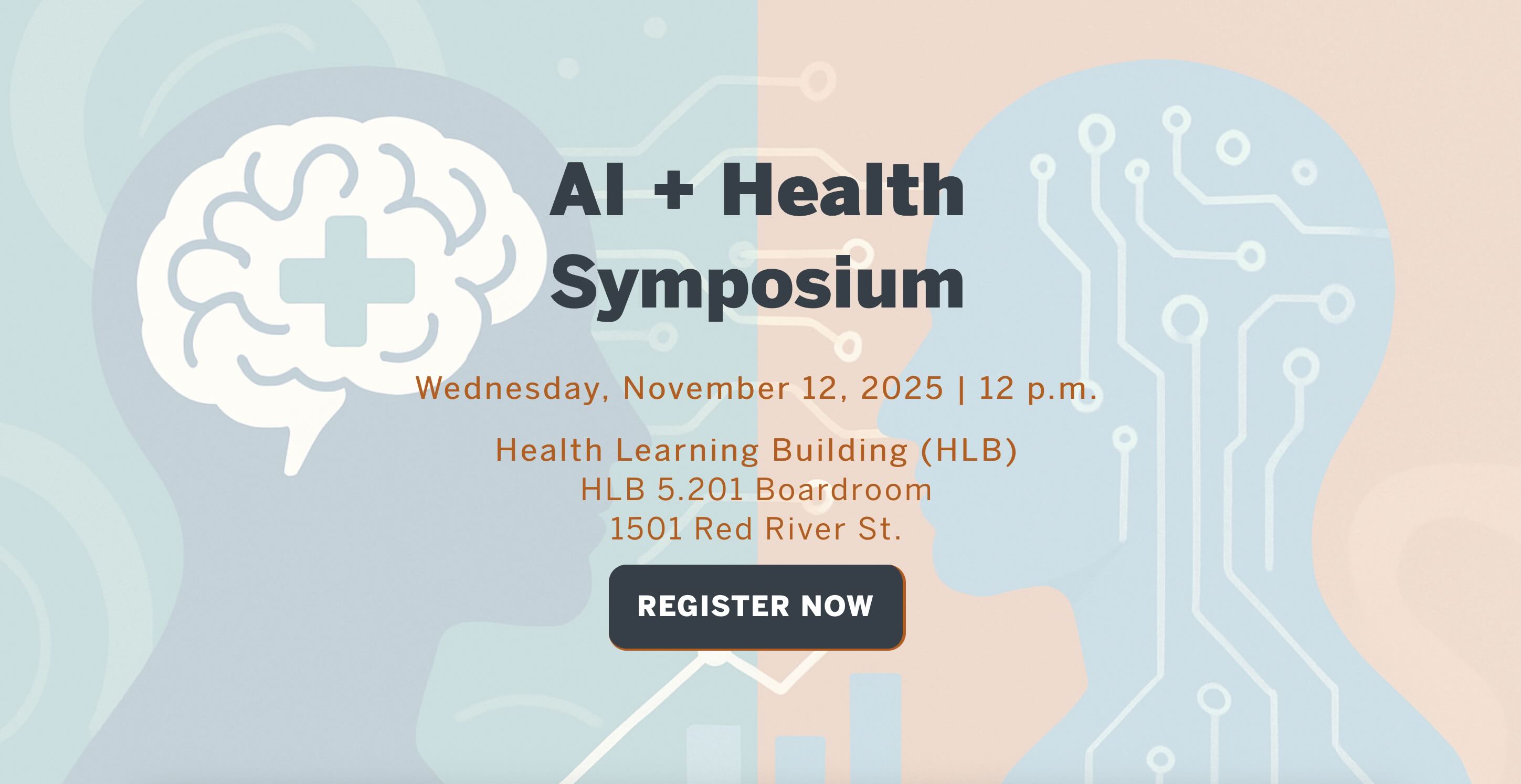 AI + Health Symposium | Texas AI